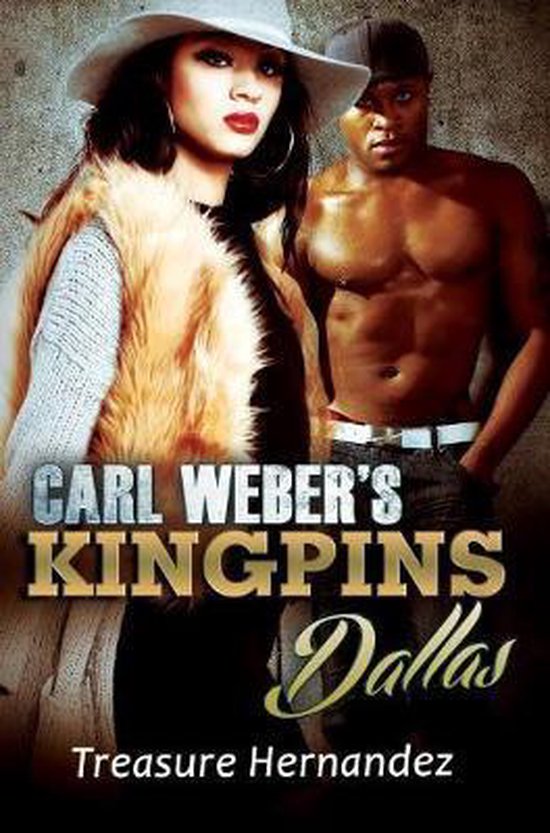 Carl Weber's Kingpins: Dallas, Treasure Hernandez | 9781622866472 ...