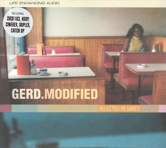 Gerd. Modified: Selected Re: Mixes, Gerd | CD (album) | Muziek | bol.com