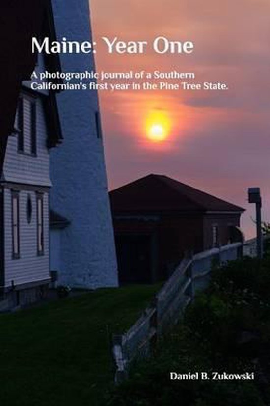 Maine: Year One, Daniel B Zukowski | 9781364267902 | Boeken | bol.com