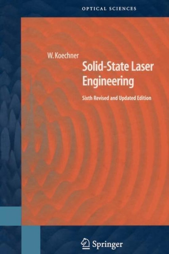 Solid-State Laser Engineering | 9781441921178 | Walter Koechner ...