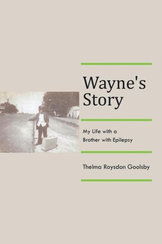 Wayne's Story, Thelma Roysdon Goolsby | 9781514453377 | Boeken | bol.com