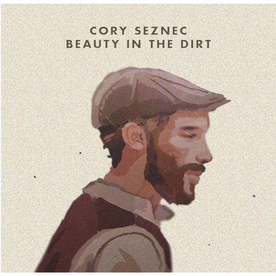Cory Seznec - Beauty In The Dirt (CD), Cory Seznec | CD (album ...