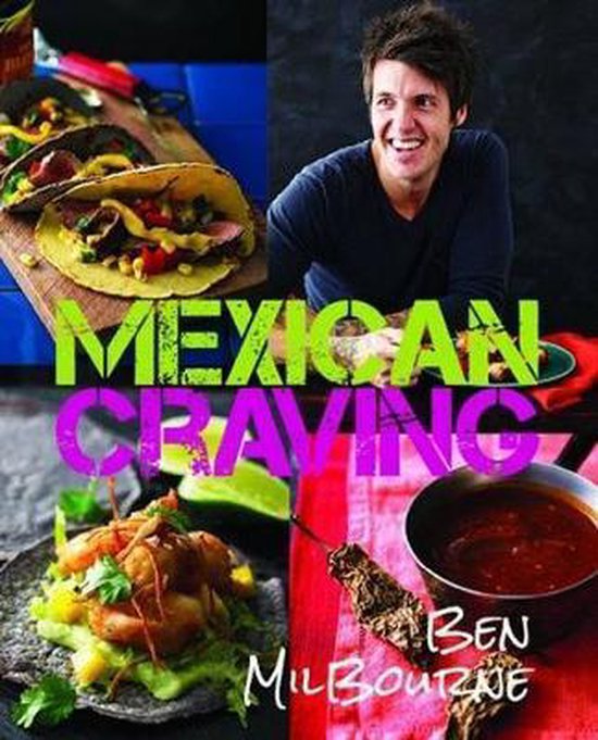 Mexican Craving, Ben Milbourne | 9781742574615 | Boeken | bol