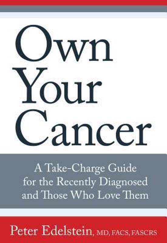 Own Your Cancer, Peter Edelstein | 9780762796373 | Boeken | bol