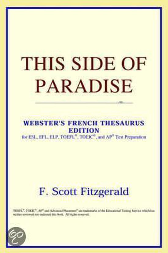 This Side Of Paradise (Webster's French Thesaurus Edition ...