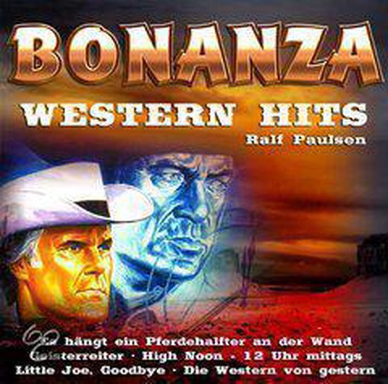 Bonanza: Western Hits, Ralf Paulsen | CD (album) | Muziek | bol