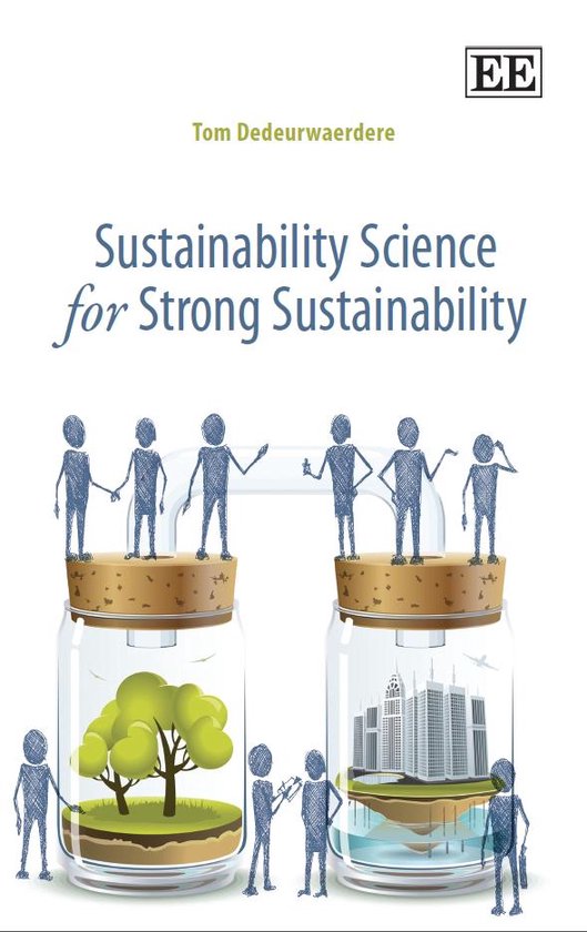 Sustainability Science for Strong Sustainability (ebook), Tom ...