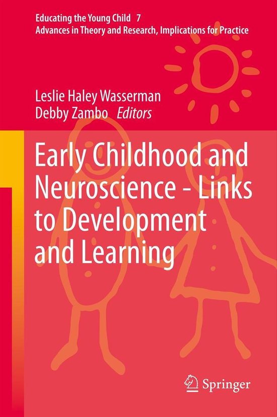 Educating the Young Child 7 - Early Childhood and Neuroscience - Links ...