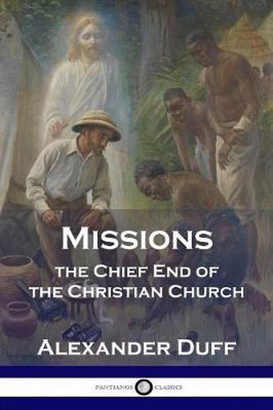 Missions, Alexander Duff | 9781789870398 | Boeken | bol.com