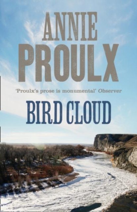 Bird Cloud, Annie Proulx | 9780007231997 | Boeken | bol