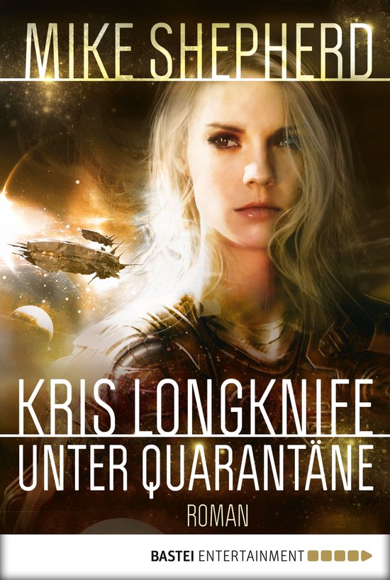 Kris Longknife 2 - Kris Longknife: Unter Quarantäne (ebook), Mike Shepherd |... | bol