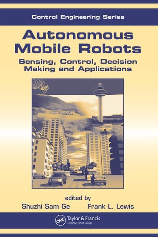 Autonomous Mobile Robots (ebook) | 9781351837118 | Boeken | bol.com