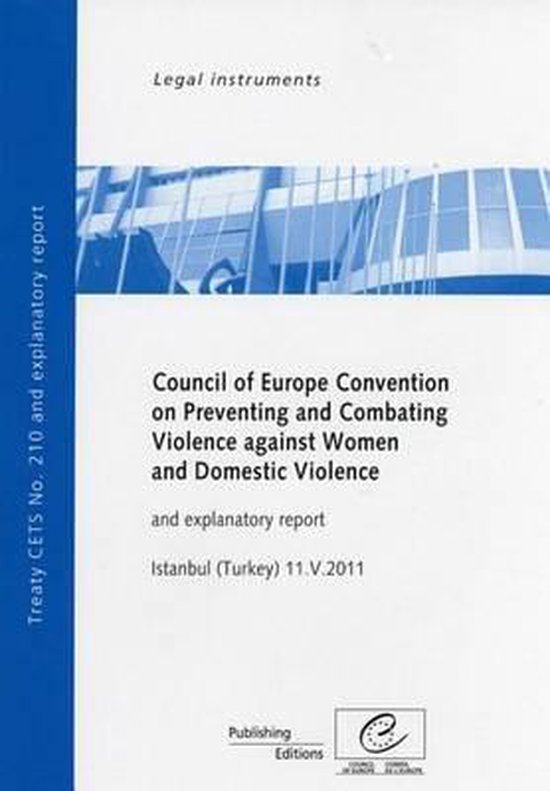 Council Of Europe Convention On Preventing And Combating Violence