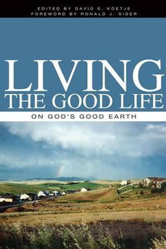 Living the Good Life | 9781592552924 | Boeken | bol