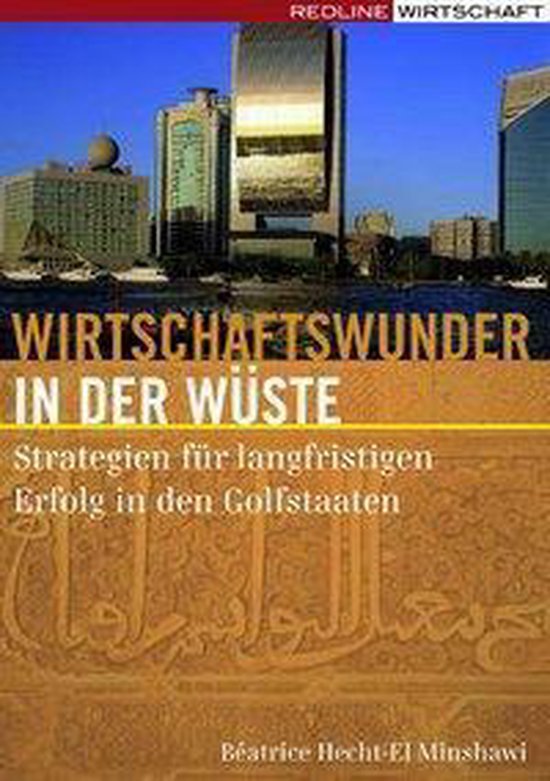 Wirtschaftswunder in der Wüste (ebook), Beatrice Hecht-El Minshawi ...