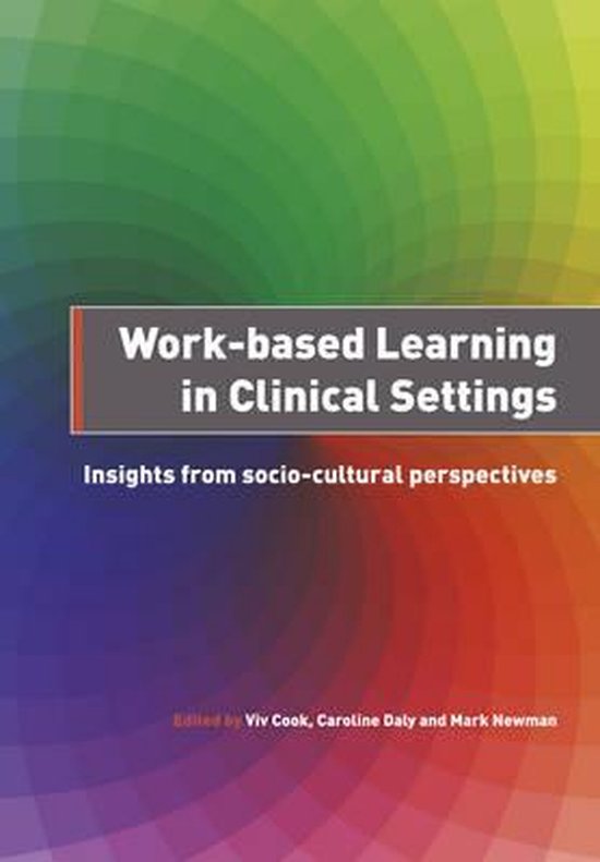 Work-Based Learning in Clinical Settings (ebook), Cook Viv ...