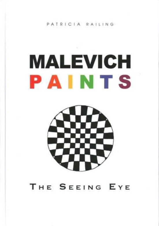 Malevich Paints, Patricia Railing | 9780946311217 | Boeken | bol