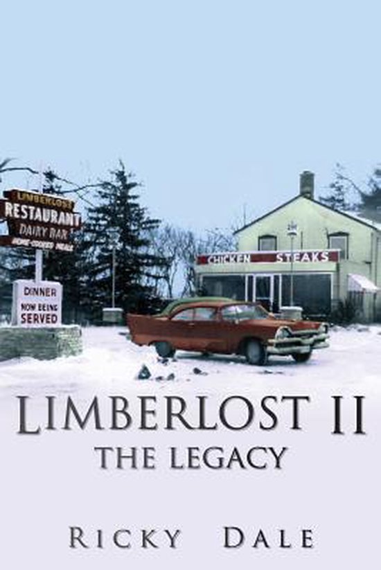 Limberlost II the Legacy, Ricky Dale | 9781908128607 | Boeken | bol.com