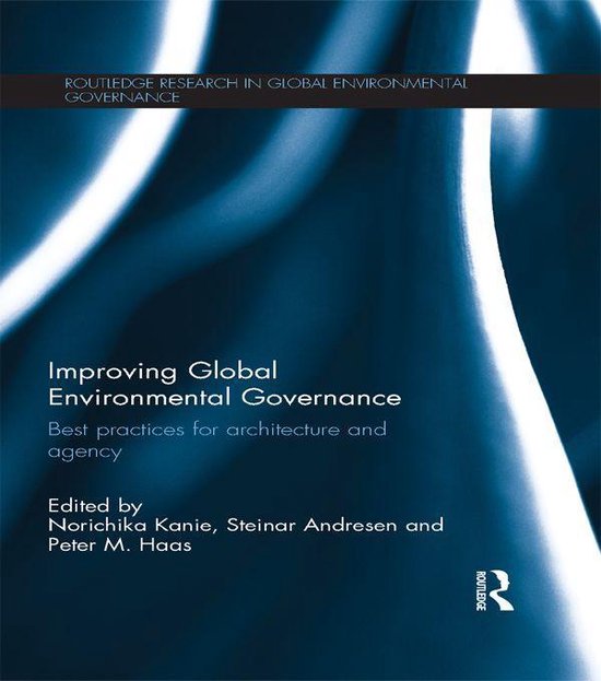 Improving Global Environmental Governance (ebook) | 9781135069339 ...