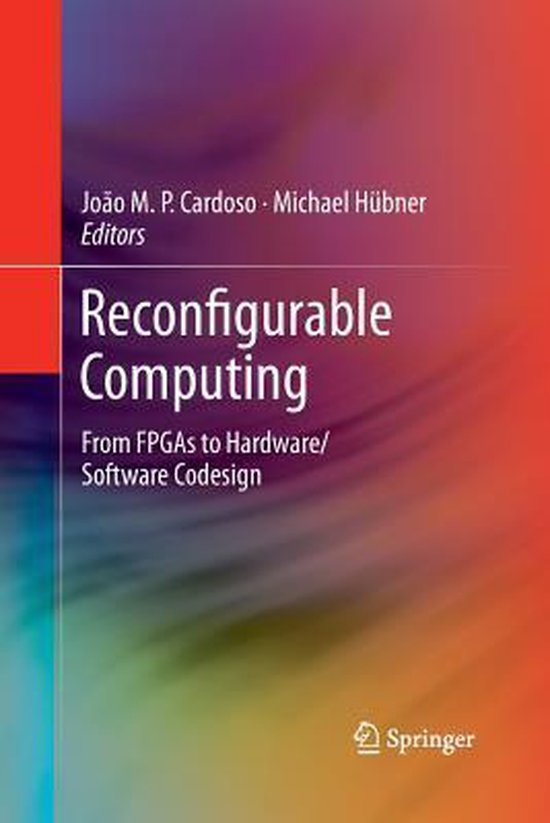 Reconfigurable Computing | 9781489988591 | Boeken | bol.com