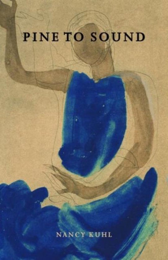 Pine to Sound | 9781848614123 | Nancy Kuhl | Boeken | bol.com