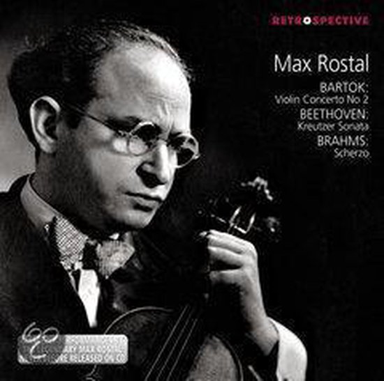 Max Rostal, 1-CD BARTOK / BEETHOVEN / BRAHMS - MASTERLY PERFORMANCES ...