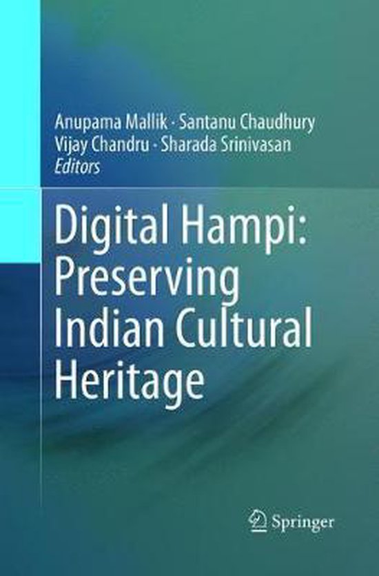Digital Hampi: Preserving Indian Cultural Heritage | 9789811338601 ...
