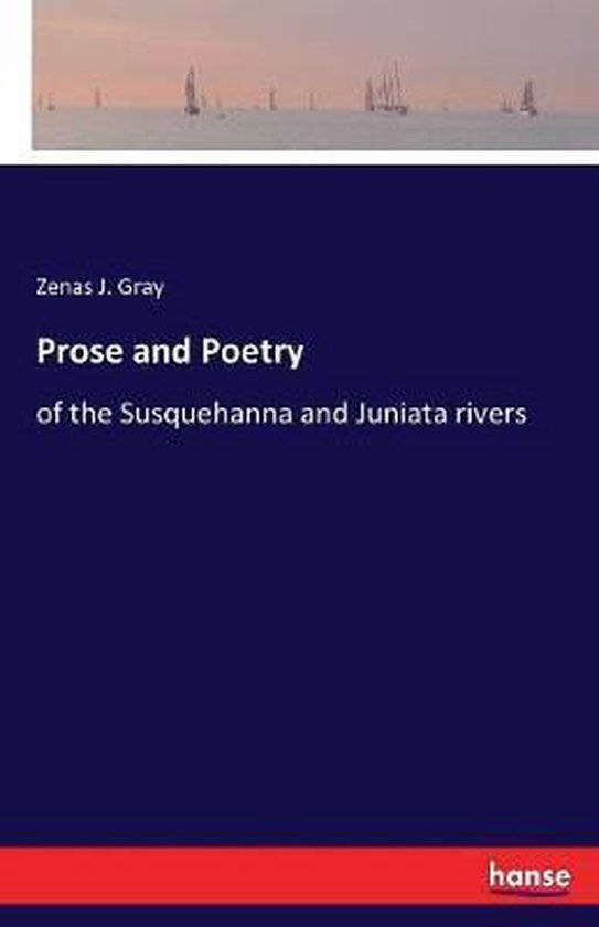 Prose and Poetry, Zenas J Gray | 9783337238964 | Boeken | bol