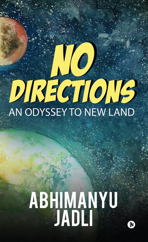 No Directions (ebook), Abhimanyu Jadli | 9781644298695 | Boeken | bol.com