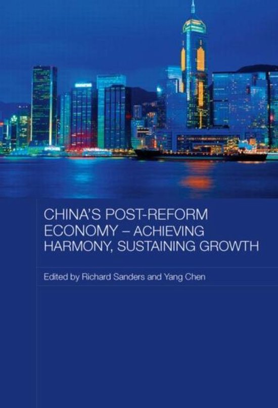 China's Post-Reform Economy - Achieving Harmony, Sustaining Growth ... China's Post-Reform Economy - Achieving Harmony, Sustaining Growth ...