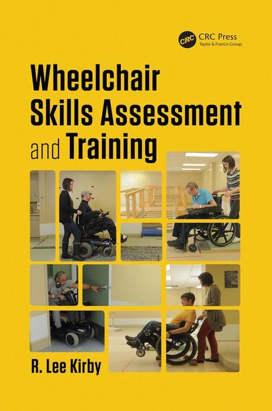 Rehabilitation Science in Practice Series - Wheelchair Skills ...