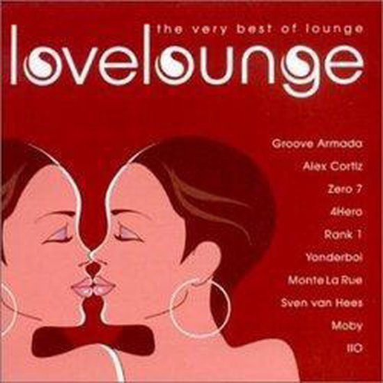 Love Lounge - Very Best of Loung - Two CD Compilation | bol