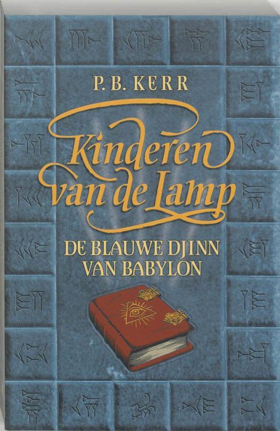 De Blauwe Djinn Van Babylon, P.B. Kerr | 9789024552917 | Boeken | bol.com