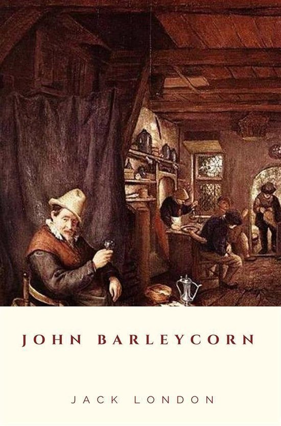 John Barleycorn (ebook), Jack London | 9788834121993 | Boeken | bol