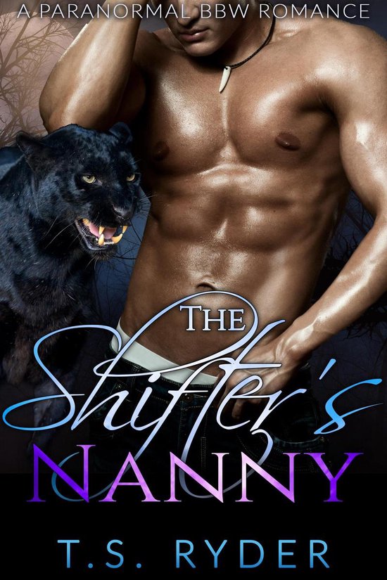 Shades of Shifters 1 - The Shifter's Nanny (ebook), T.S. Ryder | 1230002902913 | Boeken | bol