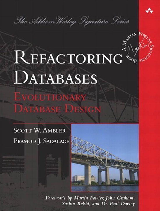 Refactoring Databases: Evolutionary Database Design (ebook), Scott W ...