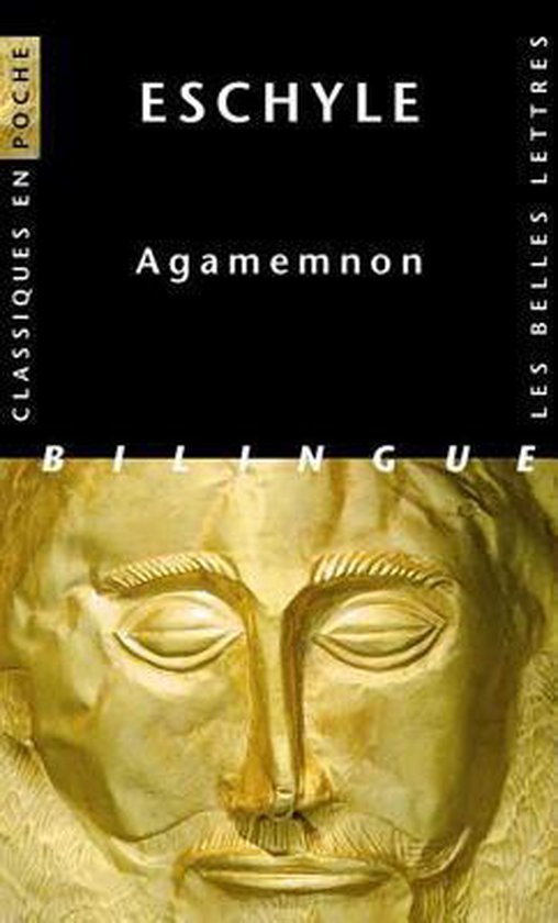 Eschyle, Agamemnon | 9782251802305 | Paul Mazon | Boeken | bol.com