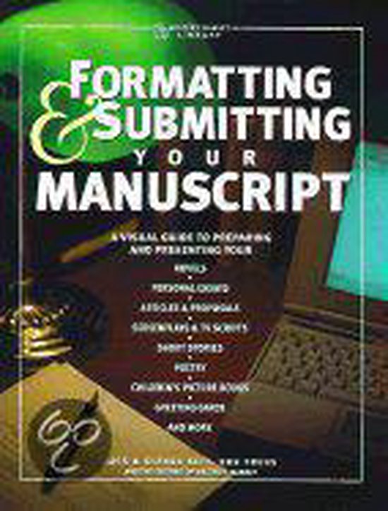 Formatting and Submitting Your Manuscript, Glenda Tennant Neff | 9780898799217 | Boeken | bol.com