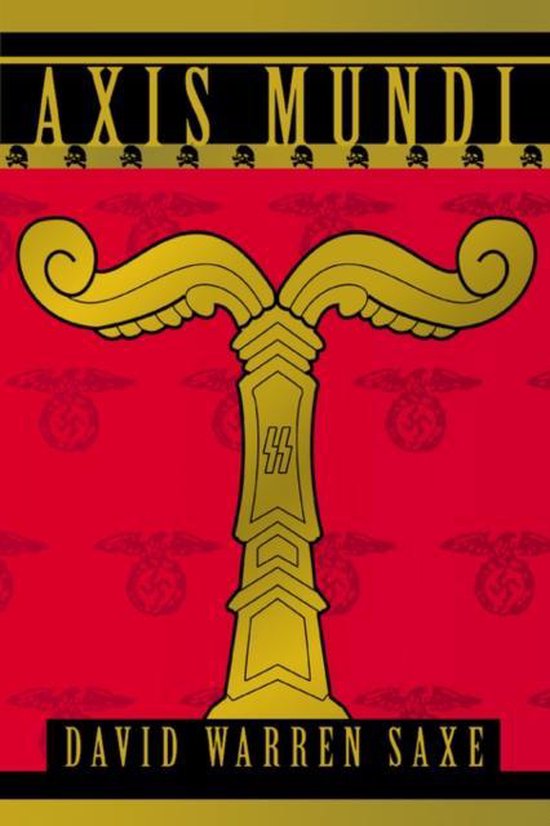 Axis Mundi, David Warren Saxe | 9780595319152 | Boeken | bol