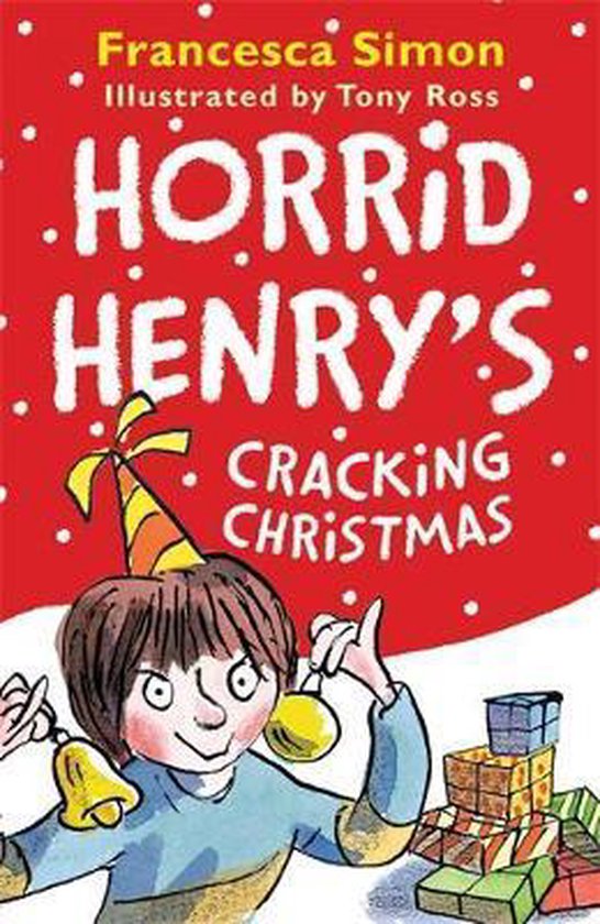 Horrid Henrys Cracking Christmas, Francesca Simon | 9781510100480 ...