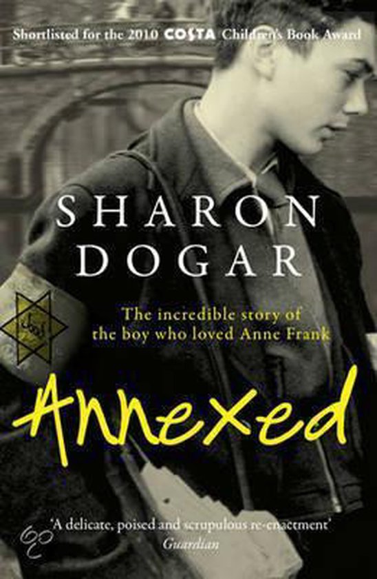 Annexed (ebook), Sharon Dogar | 9781849398794 | Boeken | bol.com
