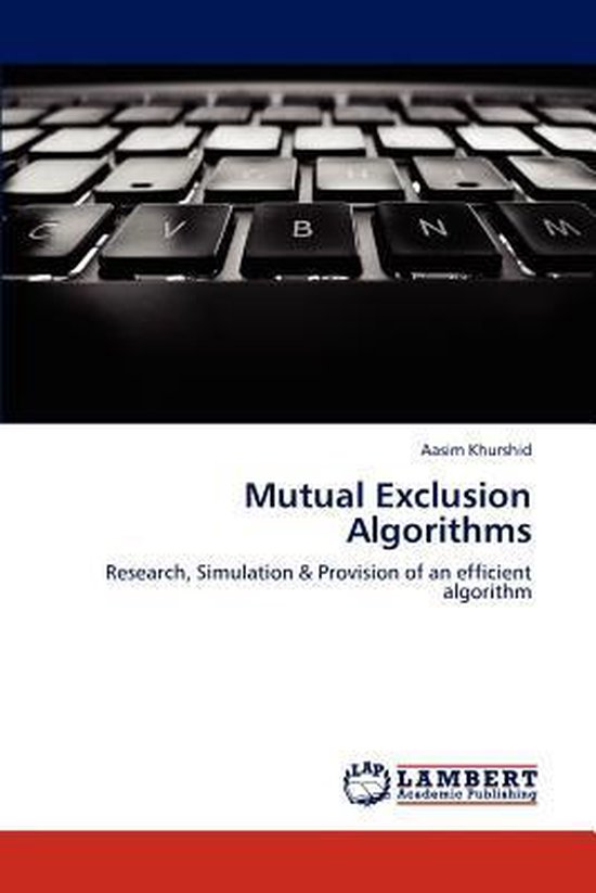 mutual-exclusion-algorithms-9783659179389-aasim-khurshid-boeken