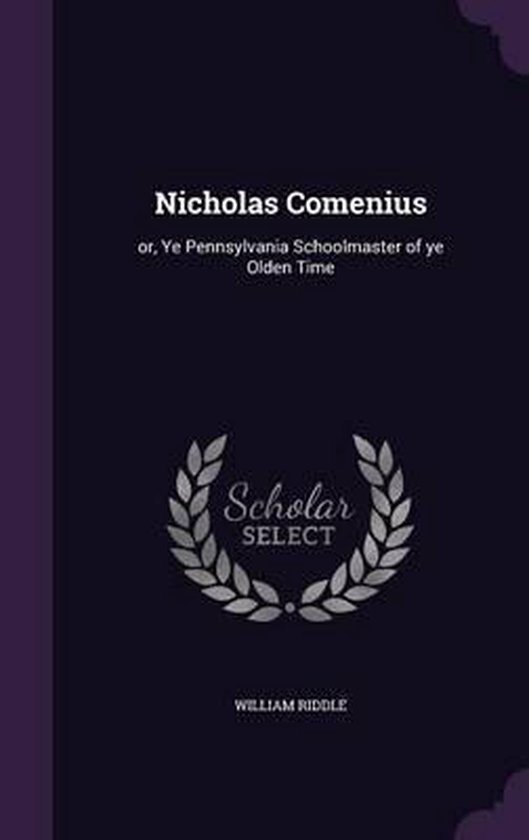 Nicholas Comenius, William Riddle | 9781346754611 | Boeken | bol.com