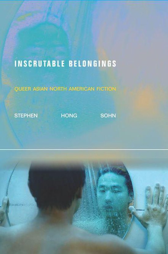 Asian America - Inscrutable Belongings (ebook), Stephen Hong Sohn ...