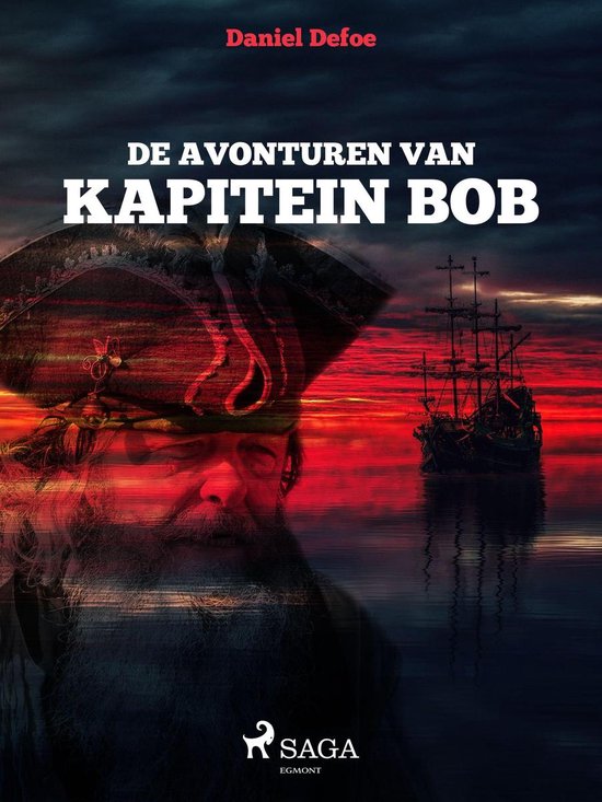 World Classics - De avonturen van kapitein Bob (ebook), Daniël Defoe ...