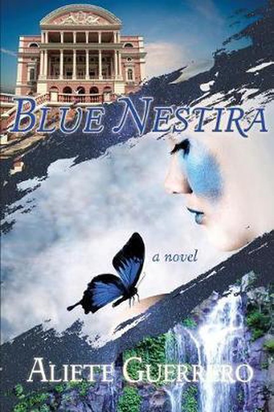 Blue Nestira, Aliete Guerrero | 9781732209190 | Boeken | bol