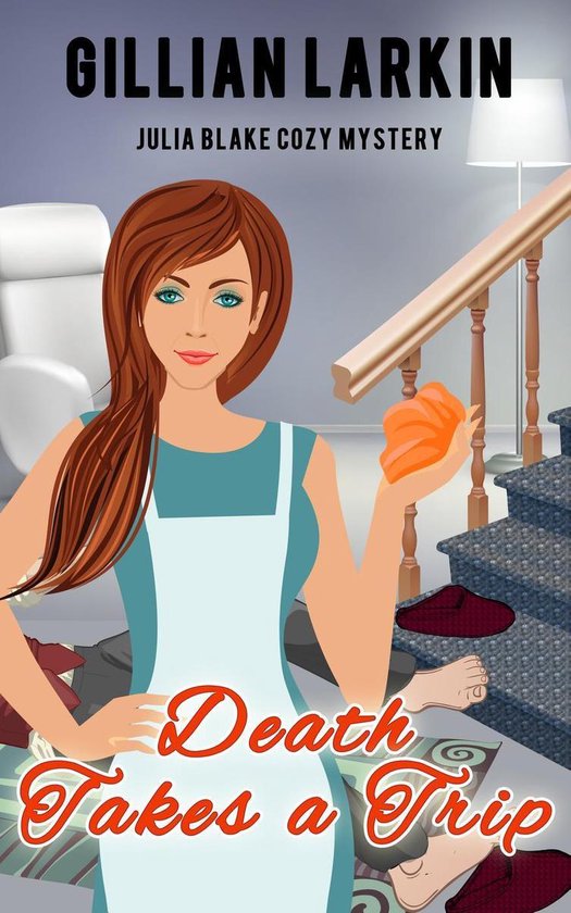 Julia Blake Cozy Mystery 5 - Death Takes A Trip (ebook), Gillian Larkin ...