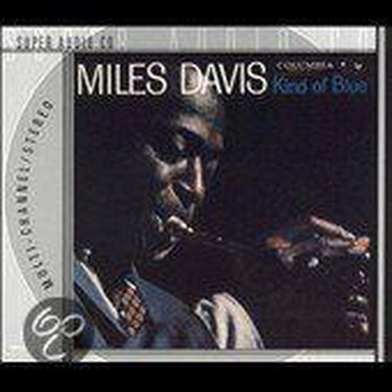 Kind Of Blue -SACD- (Single layer/Stereo/5.1), Miles Davis | Muziek | bol