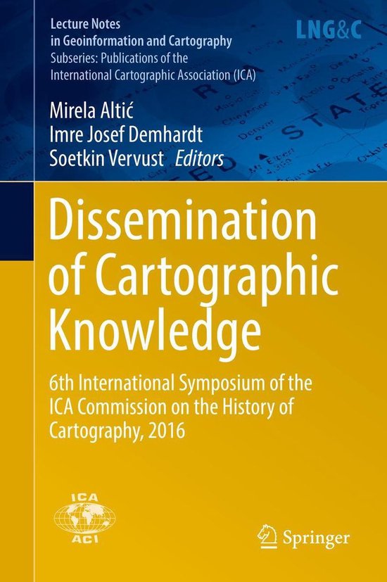 Lecture Notes in Geoinformation and Cartography - Dissemination of ...