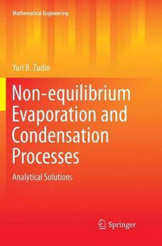 Mathematical Engineering- Non-equilibrium Evaporation and Condensation Processes |... | bol.com
